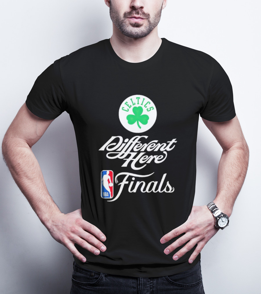 Celtics Different Here Finals NBA Boston Celtics T-Shirt