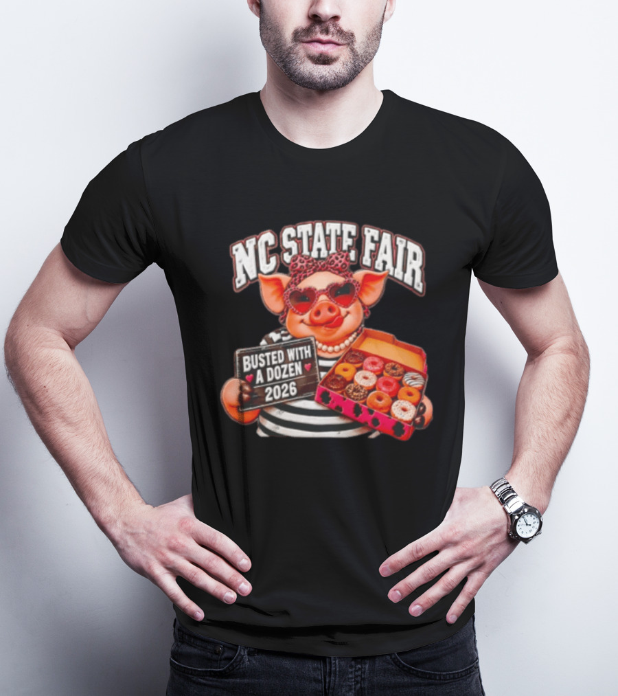 NC State Fair Busted With A Dozen 2026 Pig Leopard Headband Sunglasses T-Shirt