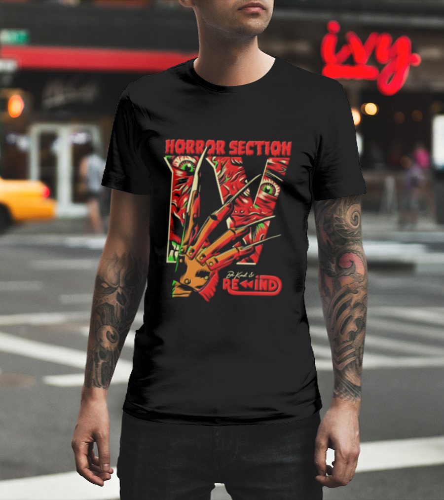 Horror Section IV Be Kind Rewind Freddy Krueger Claw Eyes T-Shirt