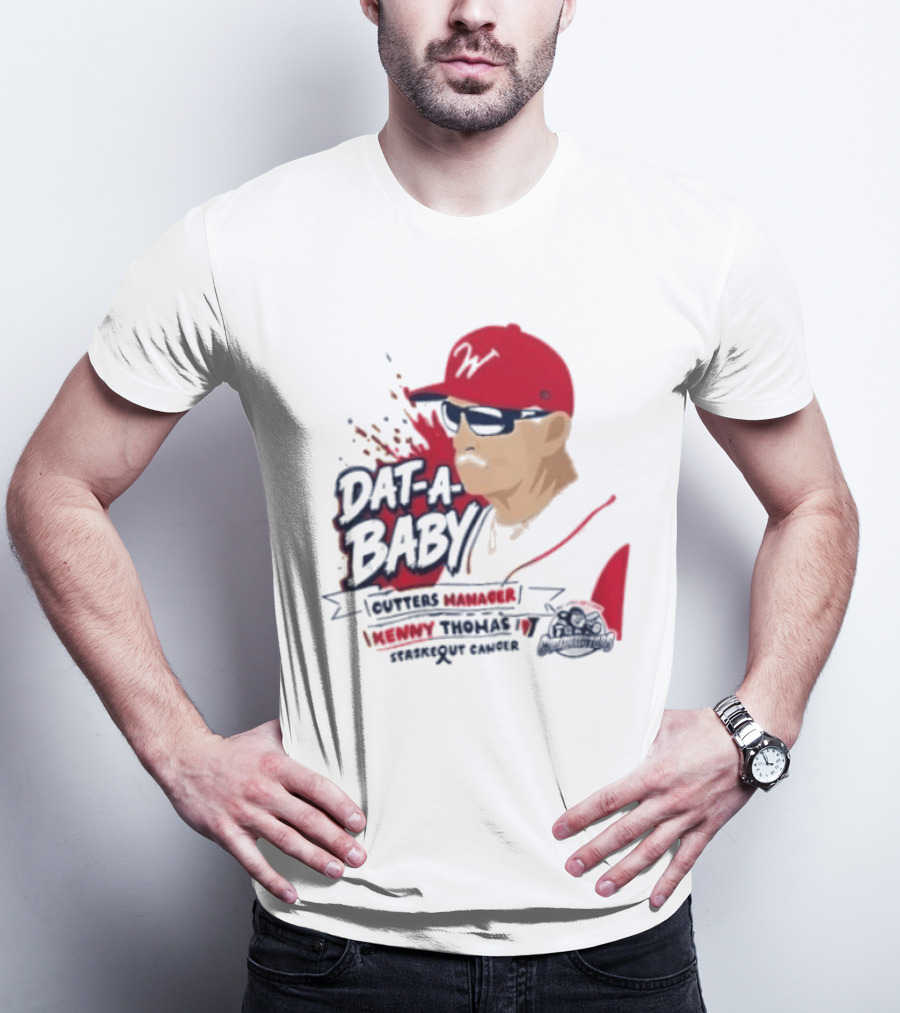 Dat A Baby Outters Manager Kenny Thomas Staskequt Cancer T-Shirt