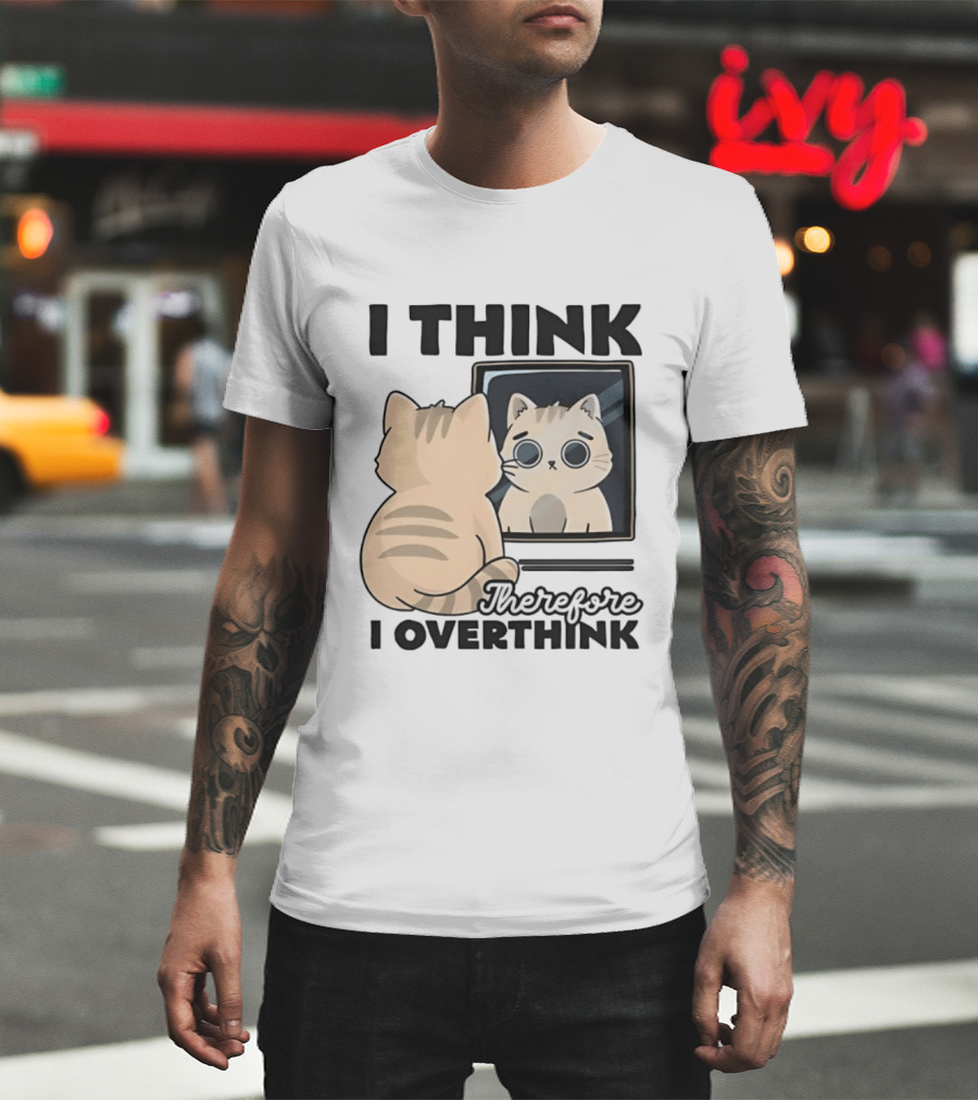 Cat I Think Therefore I Overthink Mirror Reflection T-Shirt