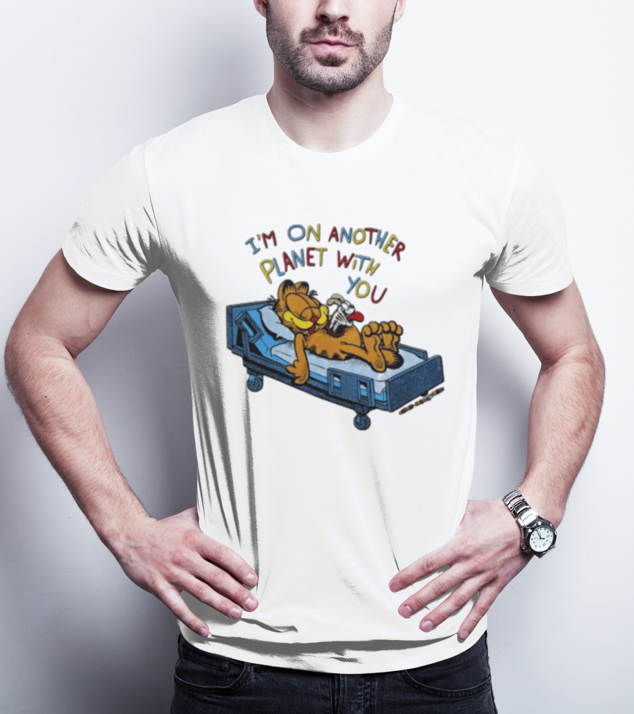 I'm On Another Planet With You Orange Cat Relaxing In Hospital Bed T-Shirt