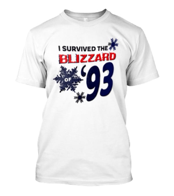 I Survived The Blizzard Of '93 Blue Snowflakes White T-Shirt