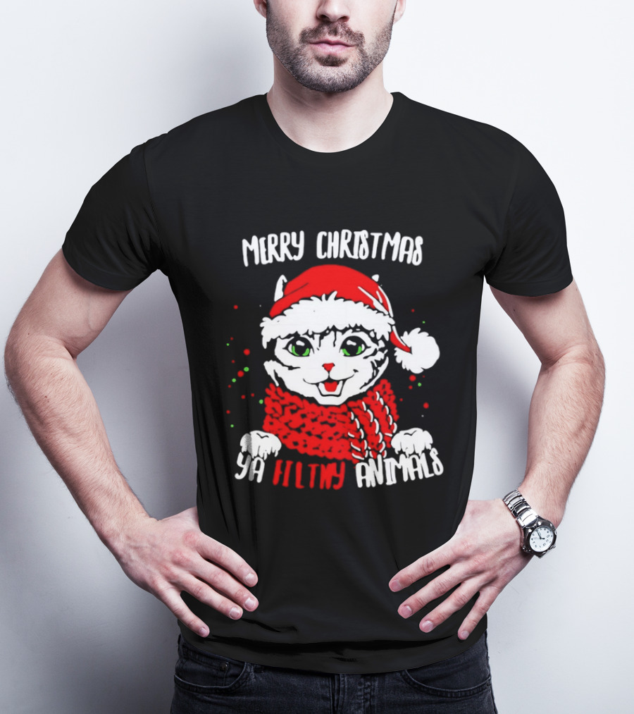 Merry Christmas Ya Filthy Animals Cat Wearing Santa Hat And Scarf T-Shirt