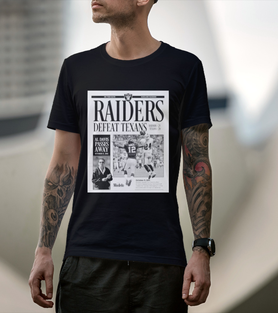 Raiders Defeat Texans Al Davis Passes Away Divine Interception October 9 2011 T-Shirt