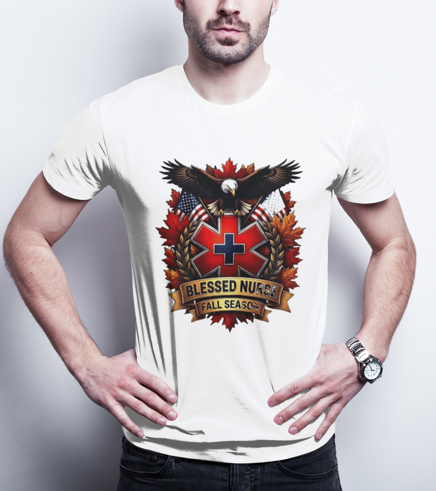 Blessed Nurse Fall Season American Eagle Maple Leaves EMS Star Of Life Flags T-Shirt