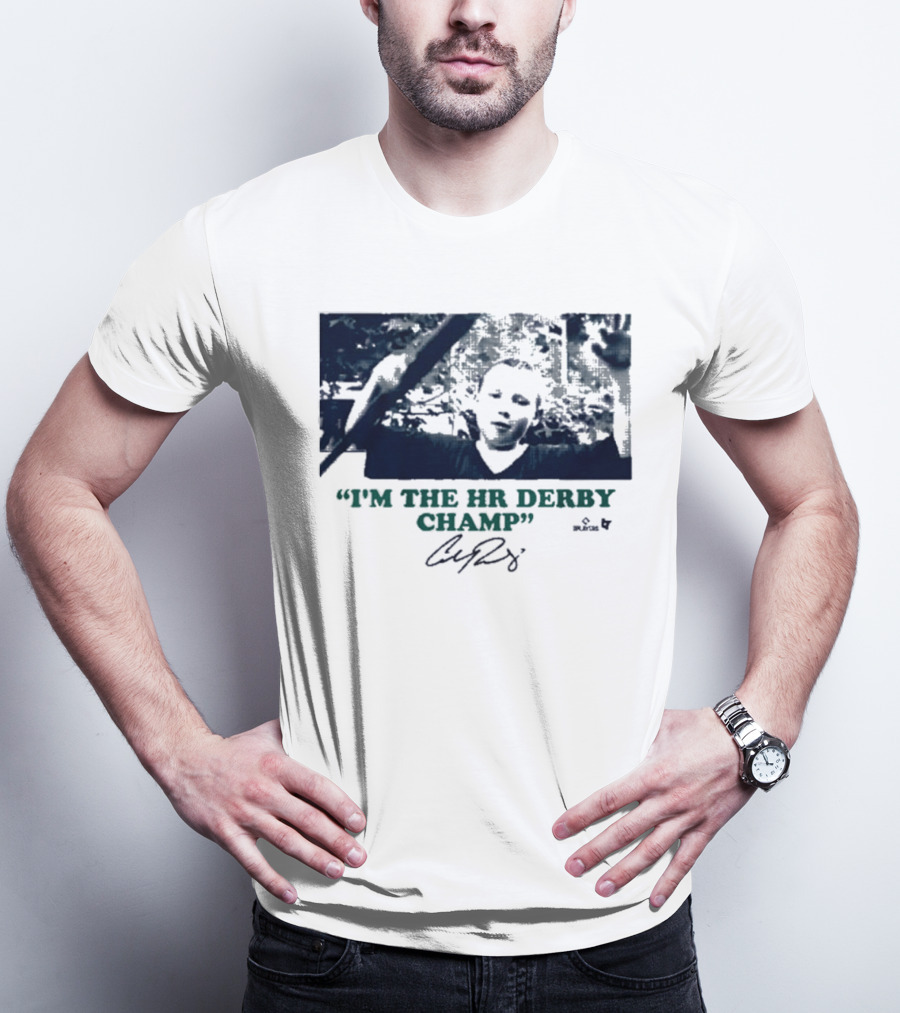 I'm The HR Derby Champ Cal Raleigh T-Shirt