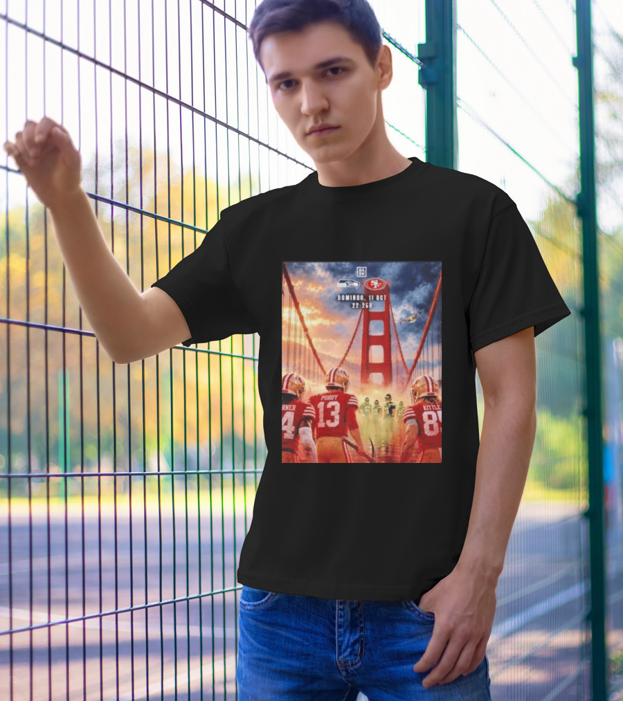 Seattle Seahawks Vs SF 49ers Purdy Kittle Battle Domingueo 11 Oct 22:26H Golden Gate Bridge Showdown T-Shirt