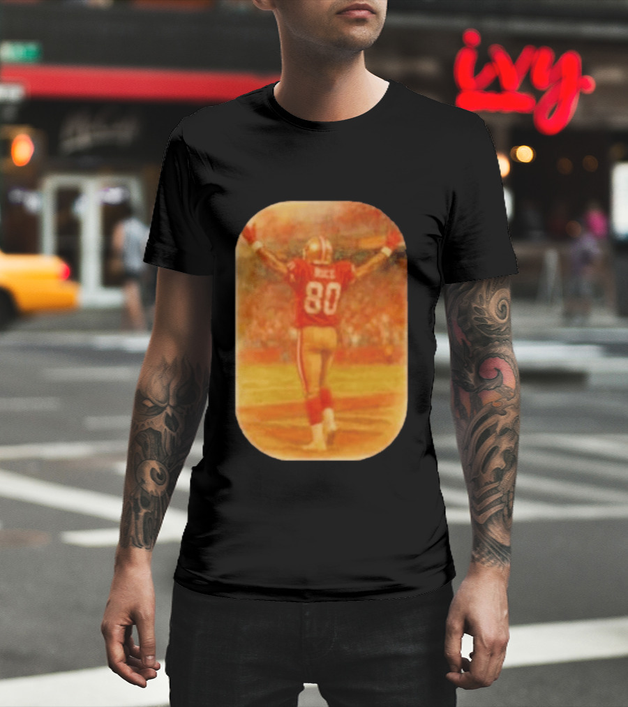 Jerry Rice San Francisco 49ers No 80 Iconic Celebration T-Shirt