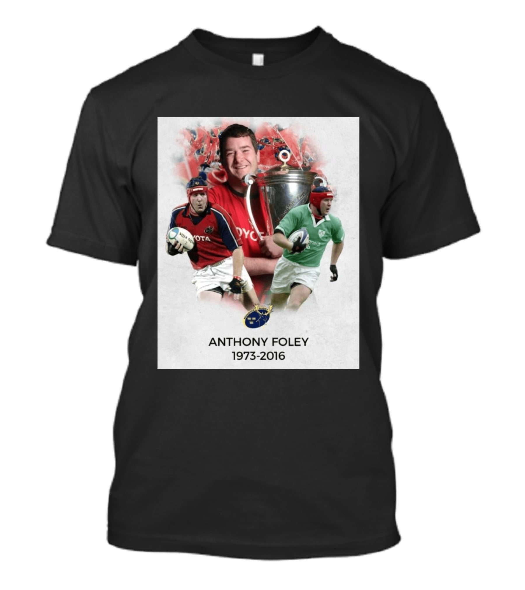 Anthony Foley Munster Rugby Legend 1973 2016 T-Shirt