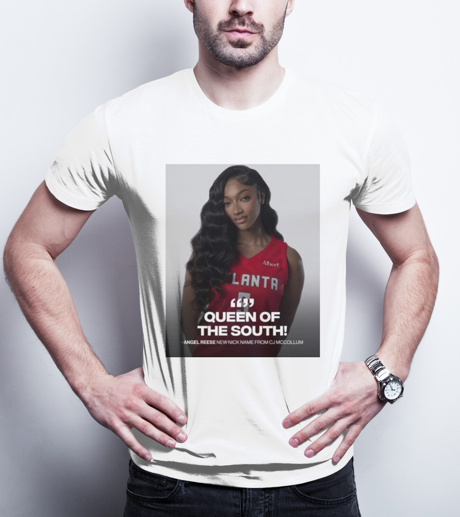 Queen Of The South Angel Reese Atlanta Albert New Nickname From CJ McCollum T-Shirt