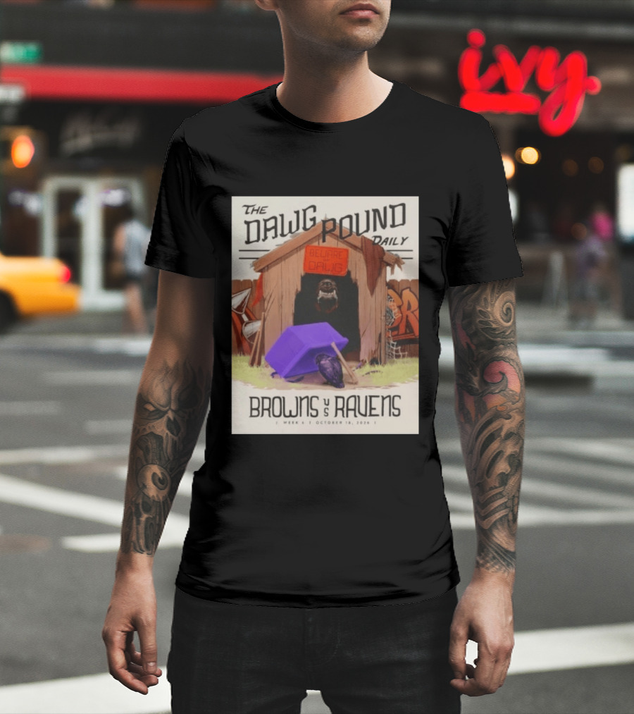 The Dawg Pound Daily Browns Vs Ravens October 18 2026 Week 6 Football Matchup T-Shirt