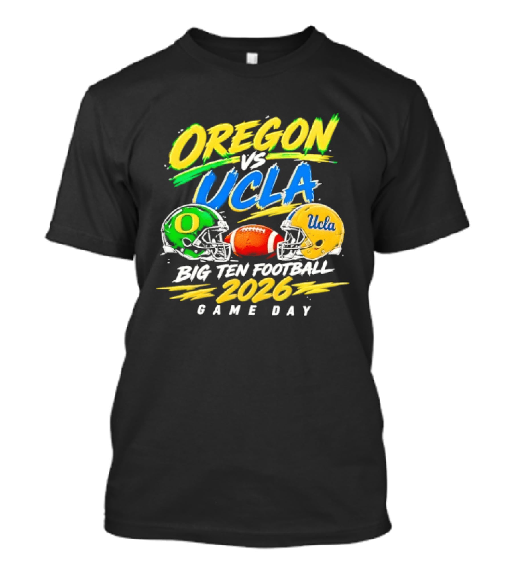 Oregon Vs UCLA Big Ten Football 2026 Game Day T-Shirt