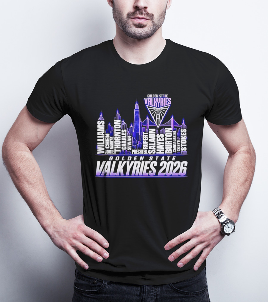 Golden State Valkyries 2026 Roster Skyline Williams Perez Poole Wright Johnson Green Duarte Rivera T-Shirt