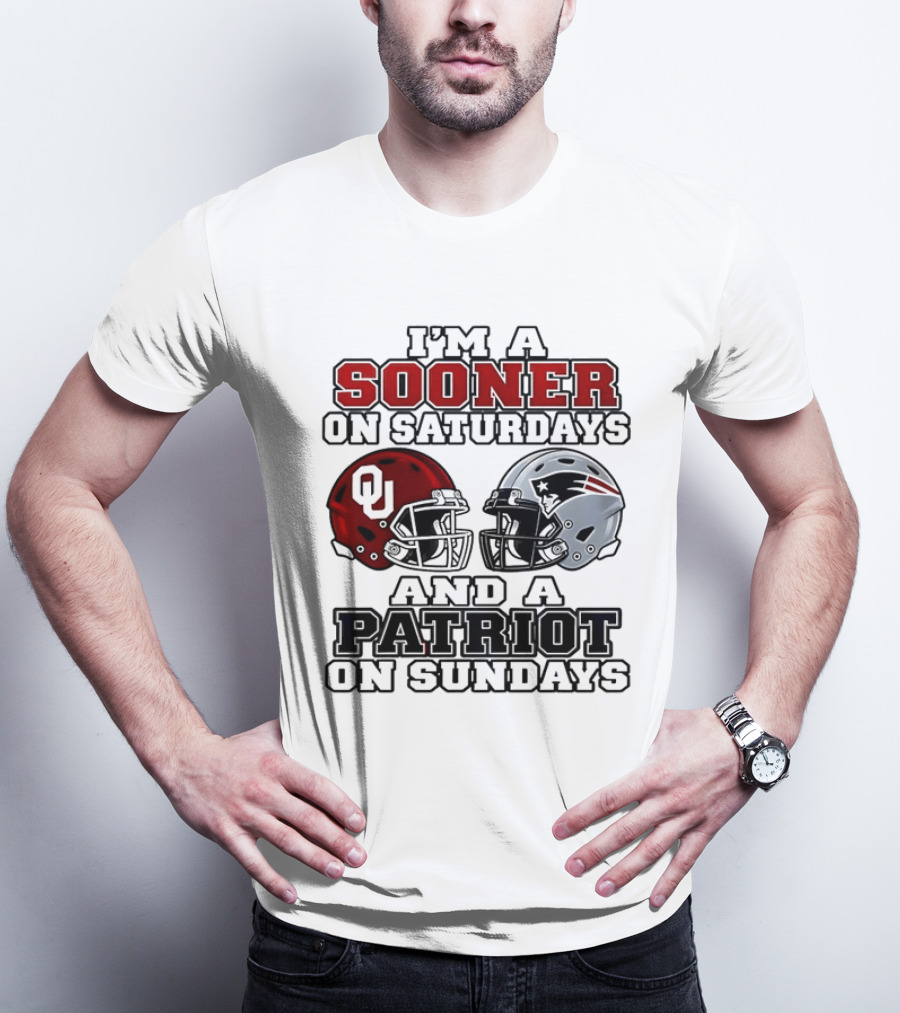 I'm A Sooner On Saturdays And A Patriot On Sundays OU New England 2026 T-Shirt