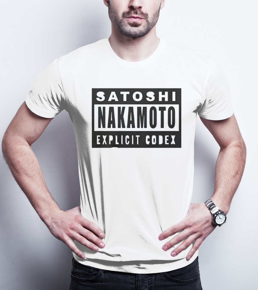Satoshi Nakamoto Explicit Codex Bitcoin T-Shirt