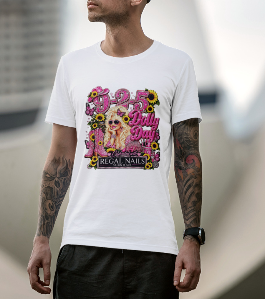 9 To 5 Dolly Day Celebrated With Regal Nails Salon Spa T-Shirt