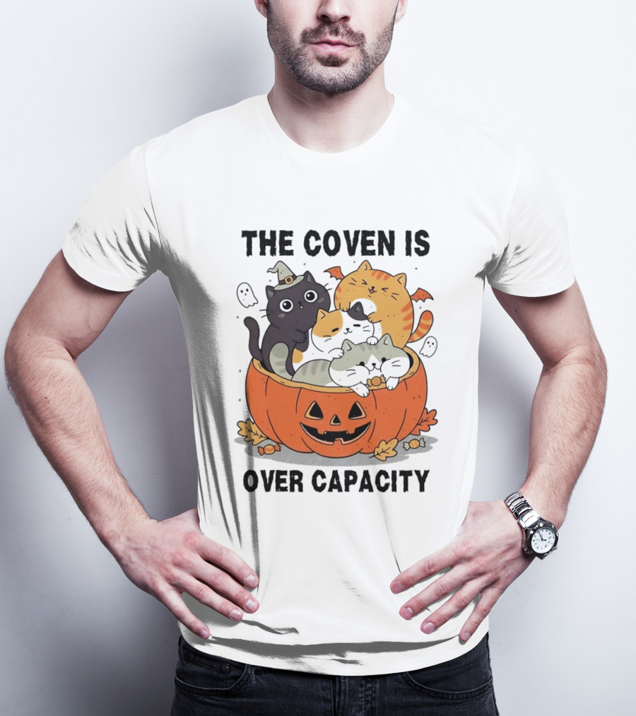 The Coven Is Over Capacity Halloween Cats In Pumpkin T-Shirt