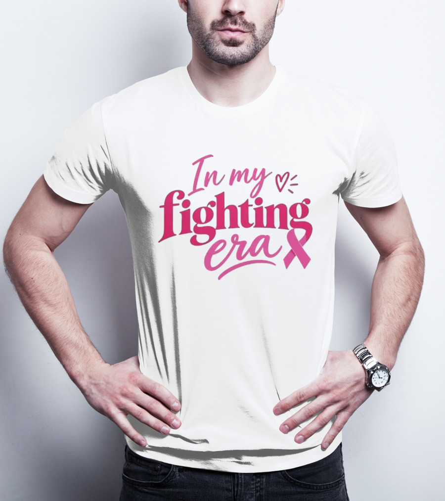 In My Fighting Era Breast Cancer Awareness Pink Ribbon T-Shirt
