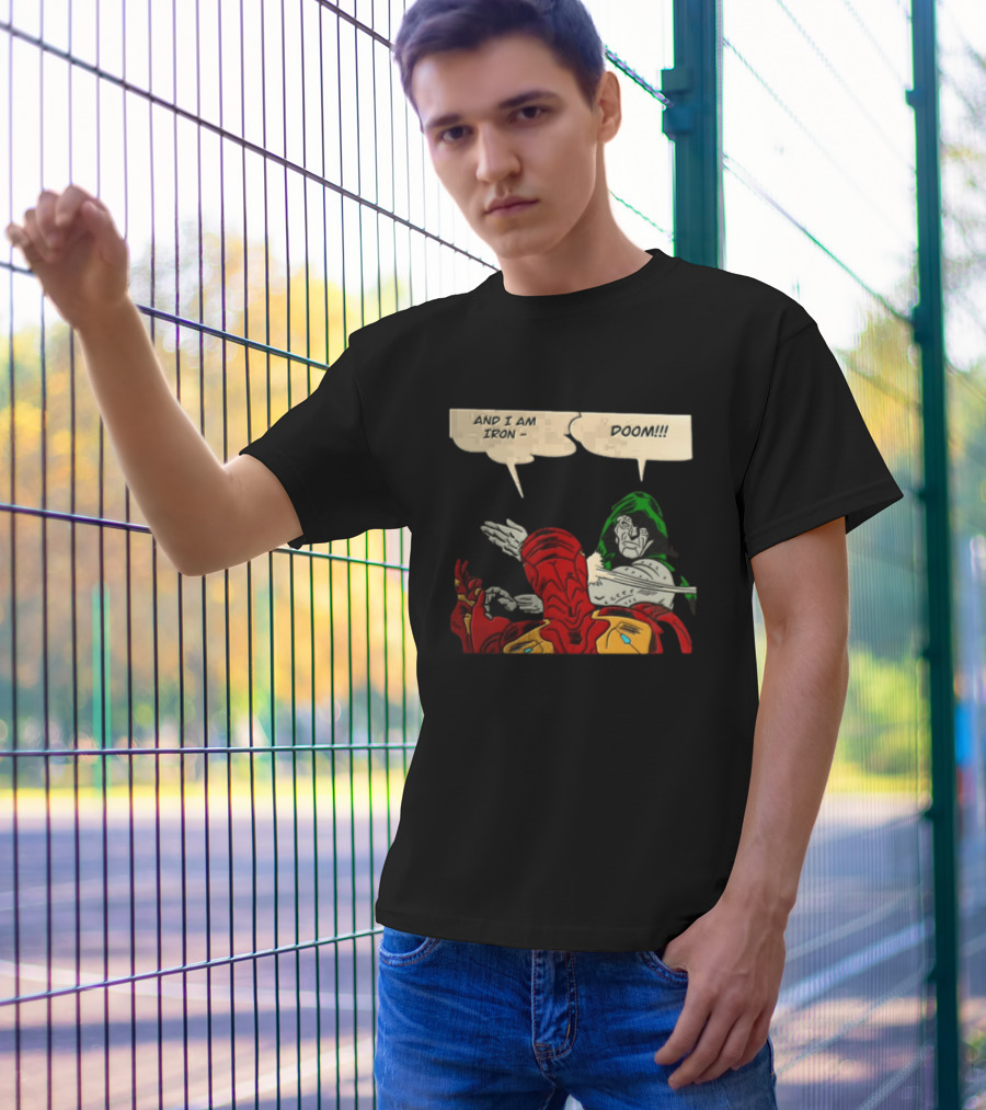 Iron Man Doctor Doom And I Am Iron Doom Slap Comic T-Shirt