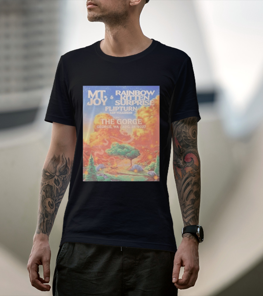 MT Joy Rainbow Kitten Surprise Flipturn Leif Vollebekk The Gorge George WA Aug 28 2027 T-Shirt