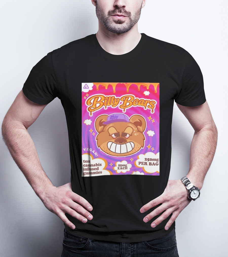 Billy Bears Vegan Ten Cannabis Infused Gummies 25mg Each 250mg Per Bag T-Shirt