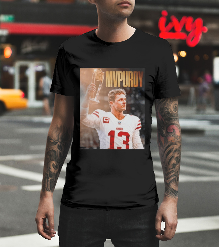 Brock Purdy 49ers MVPURDY NFL No 13 San Francisco T-Shirt