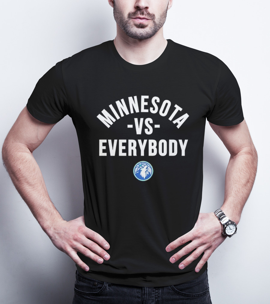 Minnesota Timberwolves Vs Everybody NBA Basketball T-Shirt
