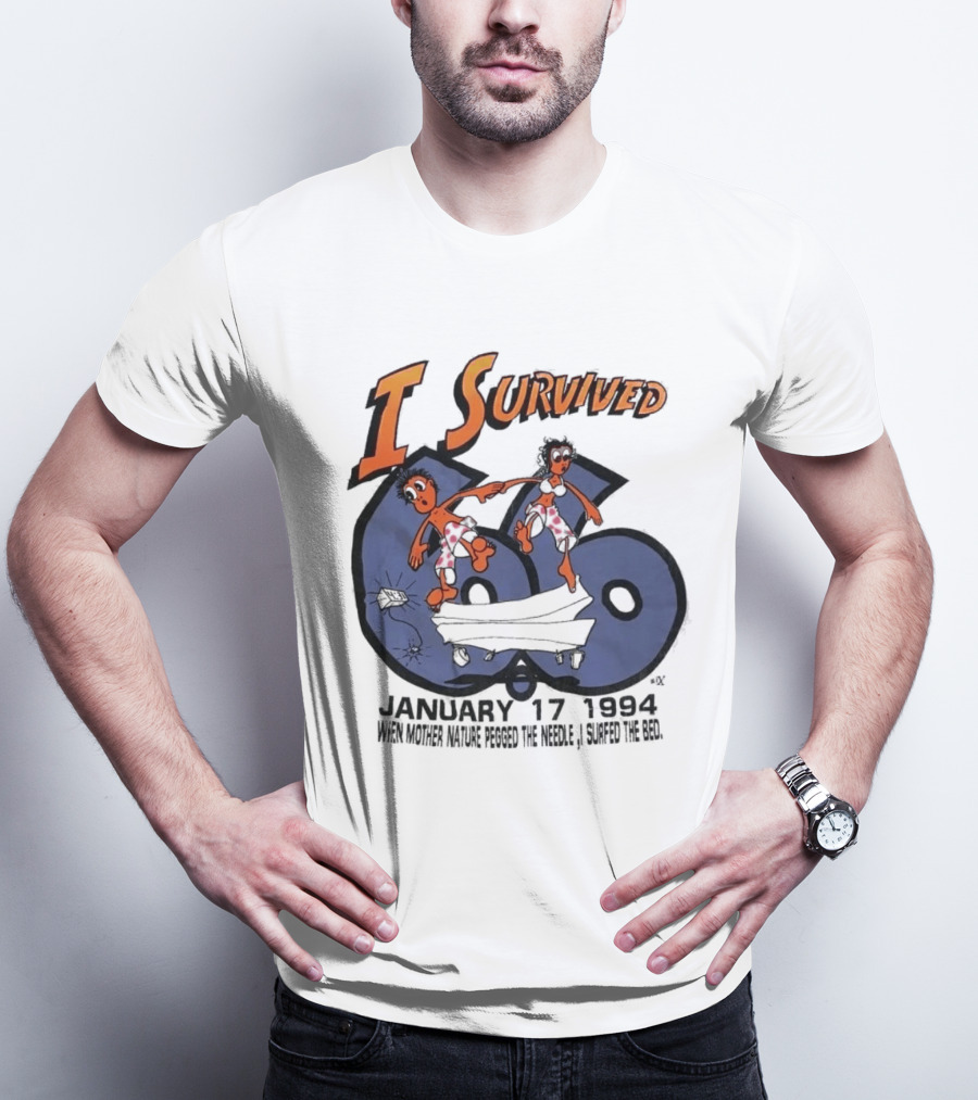 I Survived January 17 1994 Northridge Los Angeles Earthquake Duo On 66 Route T-Shirt