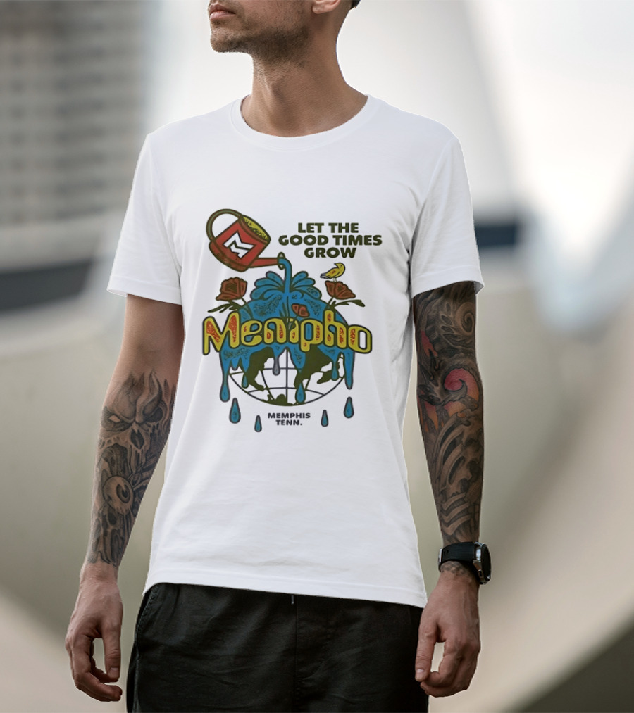 Memipho Let The Good Times Grow Memphis Tenn Watering Can And Flowers T-Shirt