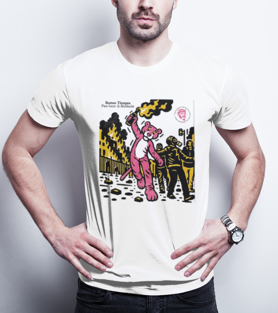 Pink Panther Buenos Tiempos Para Hacer La Revolución Riot Protest T-Shirt