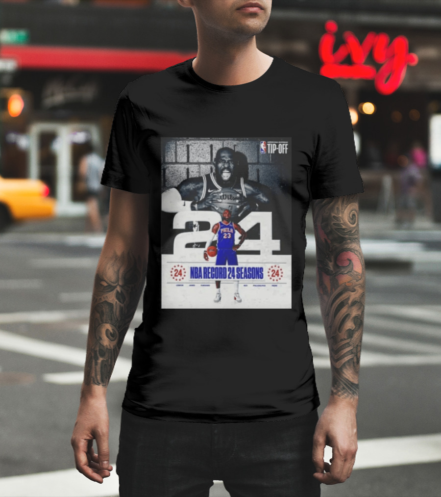 NBA Tip Off LeBron James Philadelphia 76ers Record 24 Seasons T-Shirt