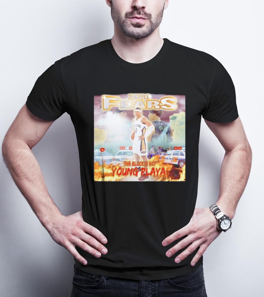 Dyson Daniels New Orleans Pelicans Zero Fears Tha Block Is Hot Young Playa T-Shirt