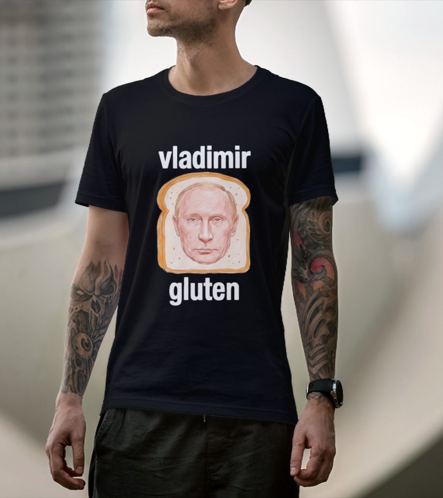 Vladimir Gluten Bread Meme T-Shirt