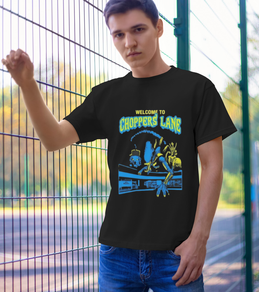 Welcome To Choppers Lane Alien Xenomorph Hip Hound T-Shirt