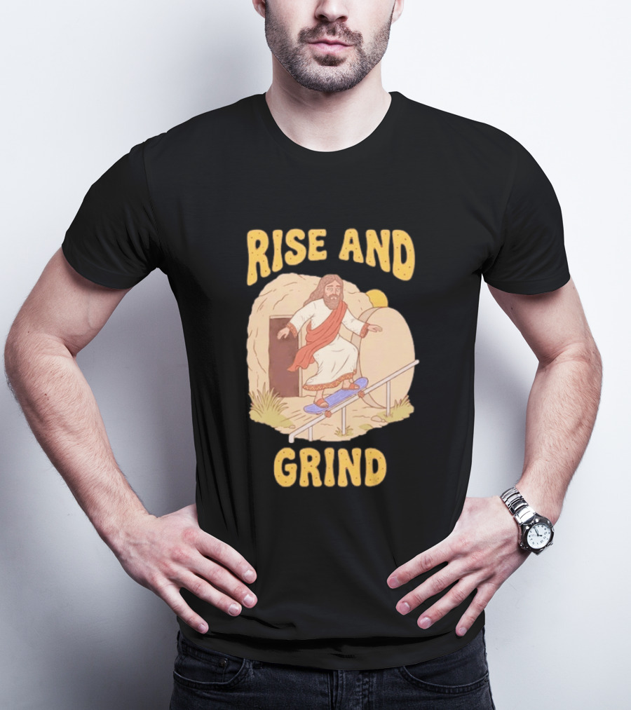 Rise And Grind Jesus Skateboarding Resurrection T-Shirt