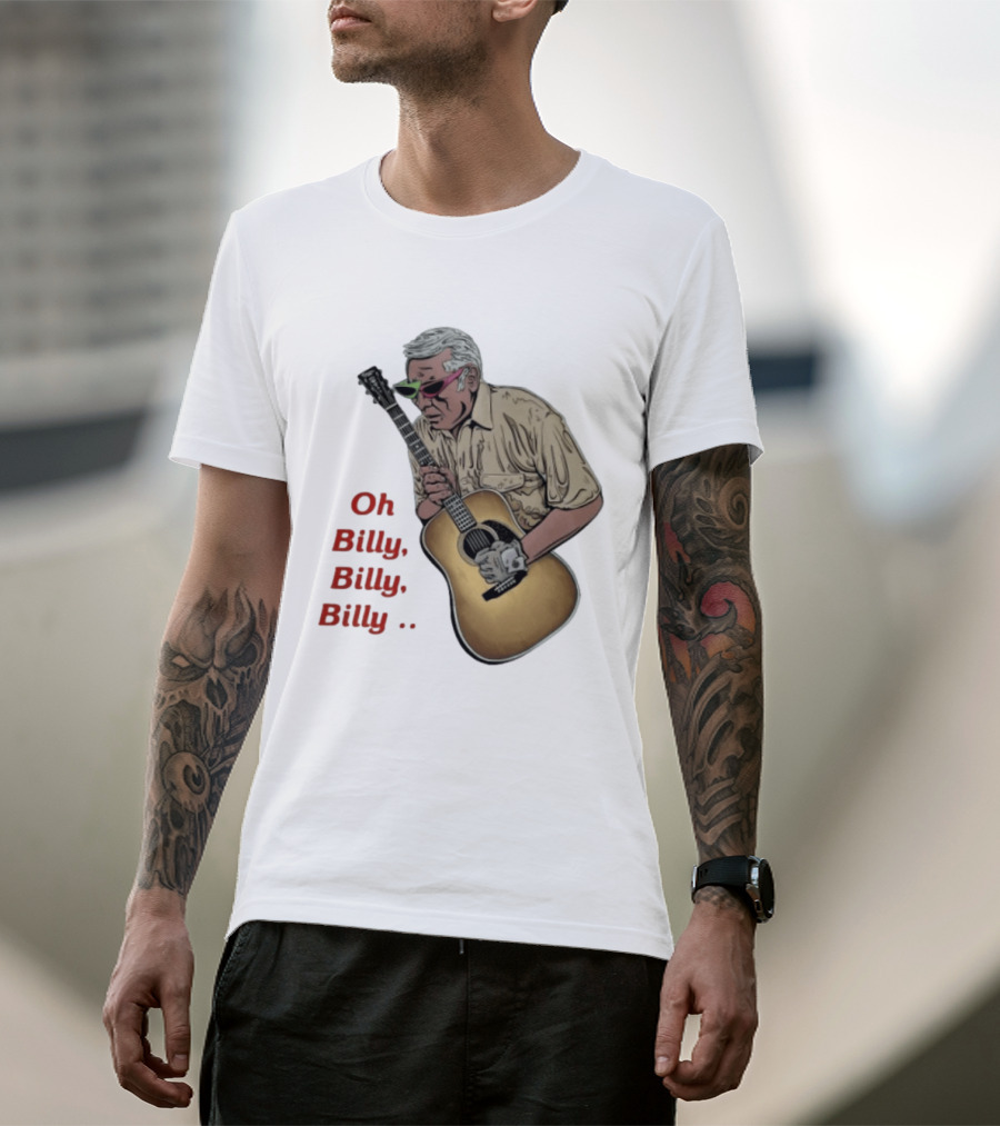 Oh Billy Billy Billy Guitarist Guitar T-Shirt