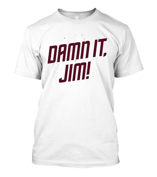 Damn It Jim Bones McCoy Captain Kirk Sci Fi Star Trek Quote Red T-Shirt
