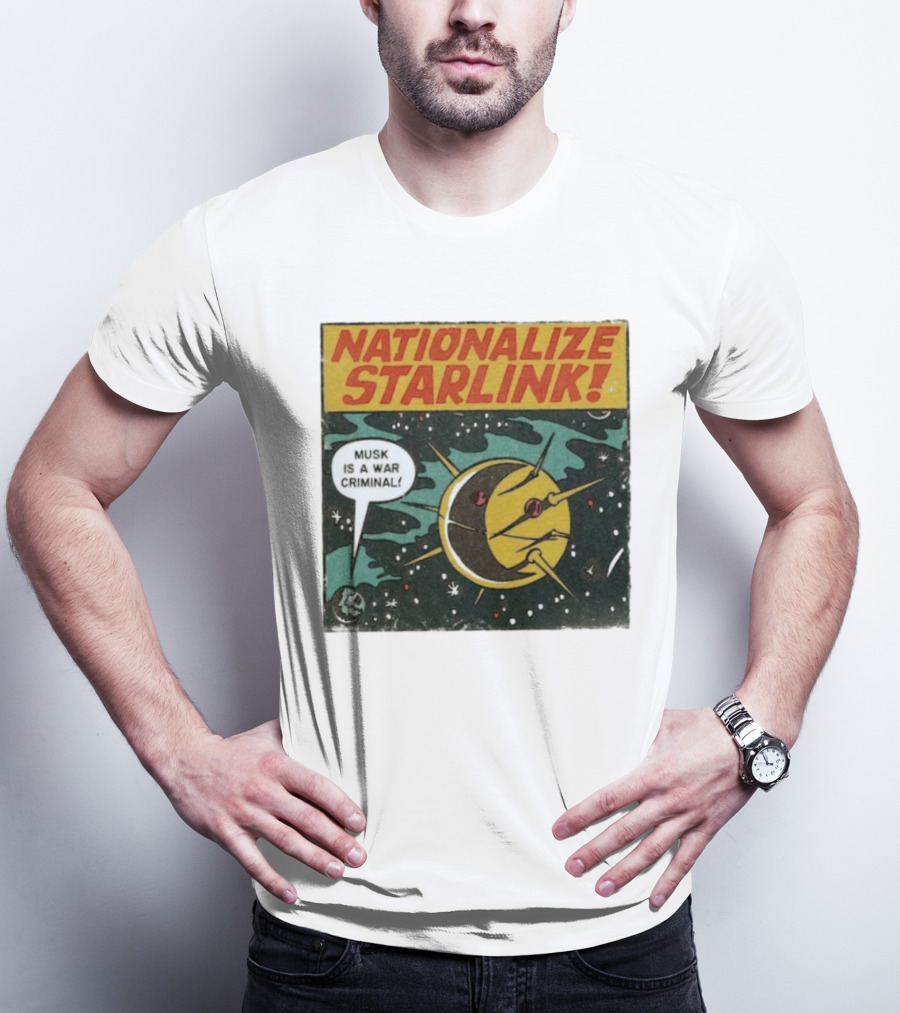 Nationalize Starlink Musk Is A War Criminal Outer Space Retro Comic T-Shirt