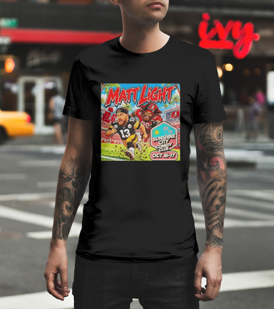 Matt Light Sunshine City Comedy Club Oct 16 17 Pirate Football T-Shirt