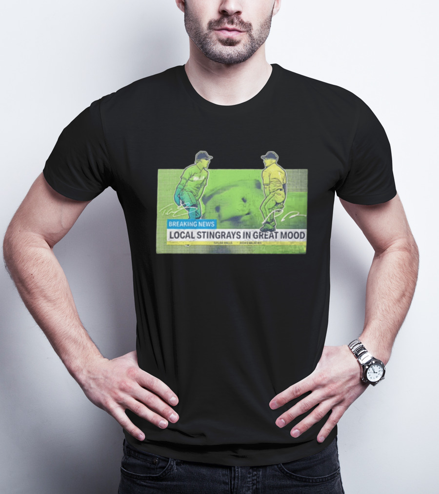 Local Stingrays In Great Mood Taylor Walls Richie Palacios Tampa Bay Rays Breaking News T-Shirt