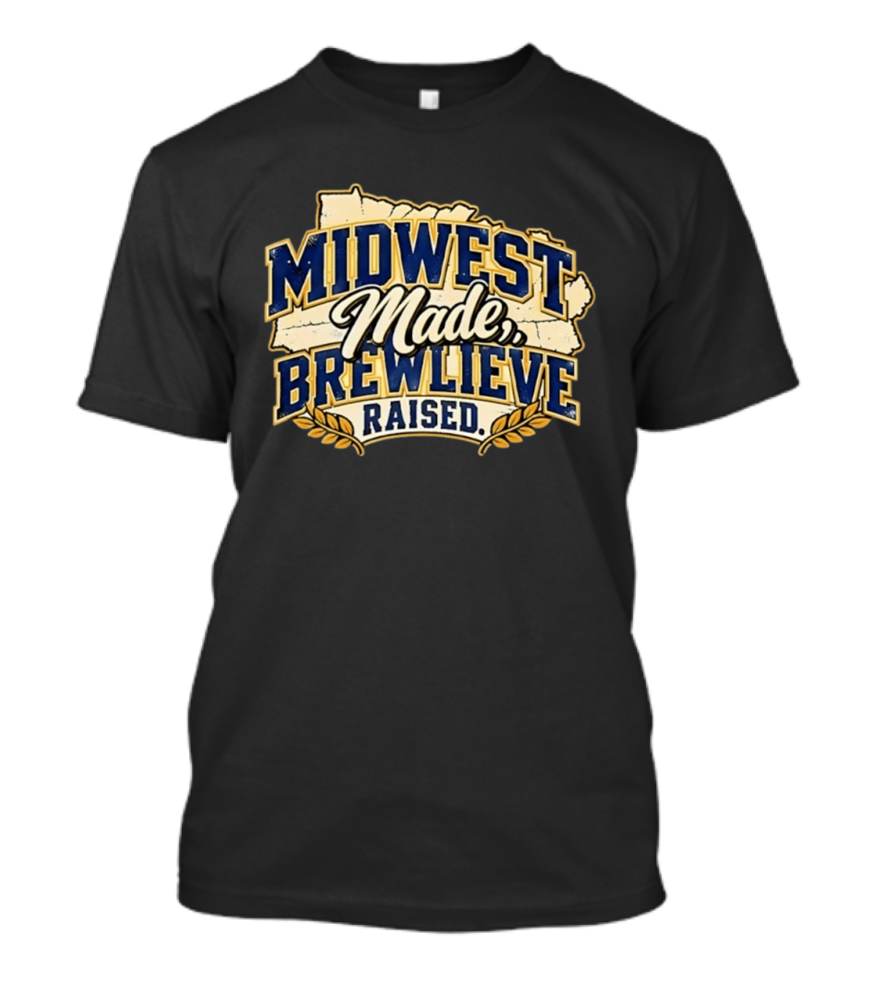 Midwest Made Brewlieve Raised Brewery Beer T-Shirt