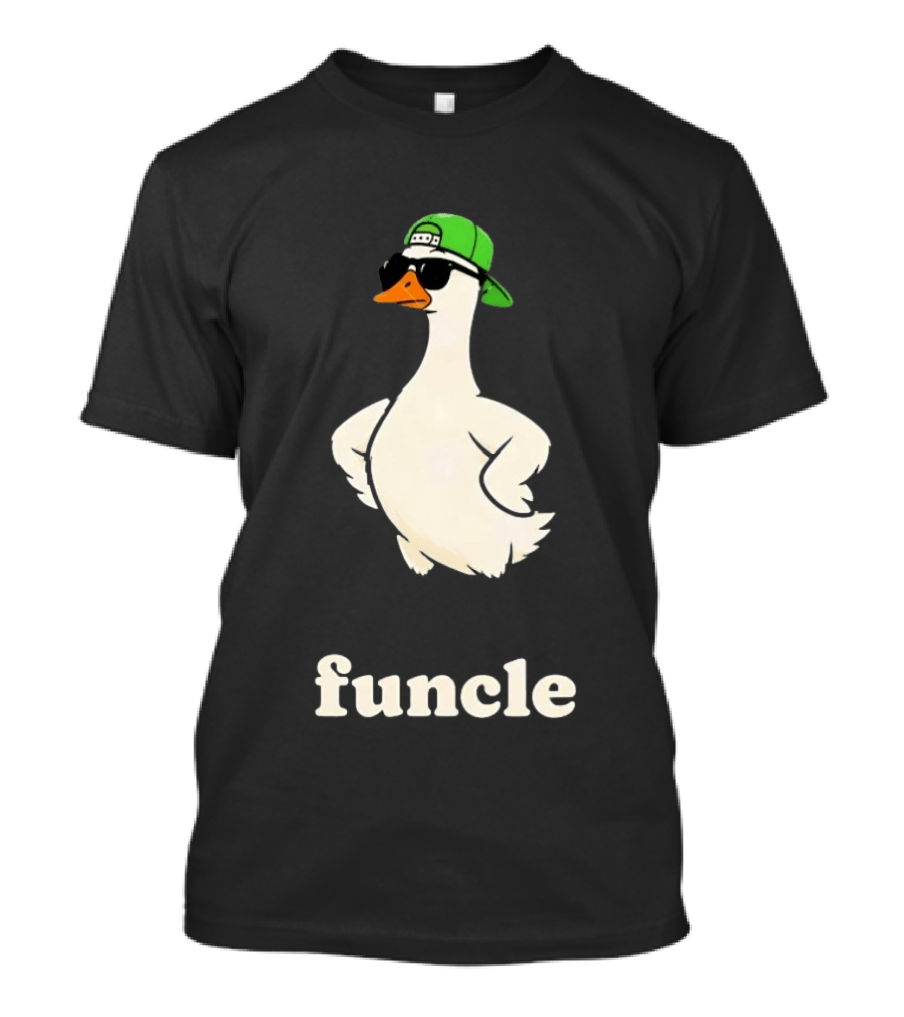 Funcle Goose In Sunglasses And Green Cap Fun Uncle T-Shirt