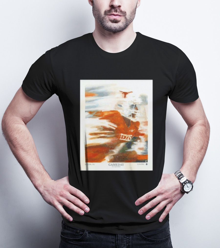 Texas Longhorns Gameday Austin TX Vs Ole Miss 6:30 PM T-Shirt