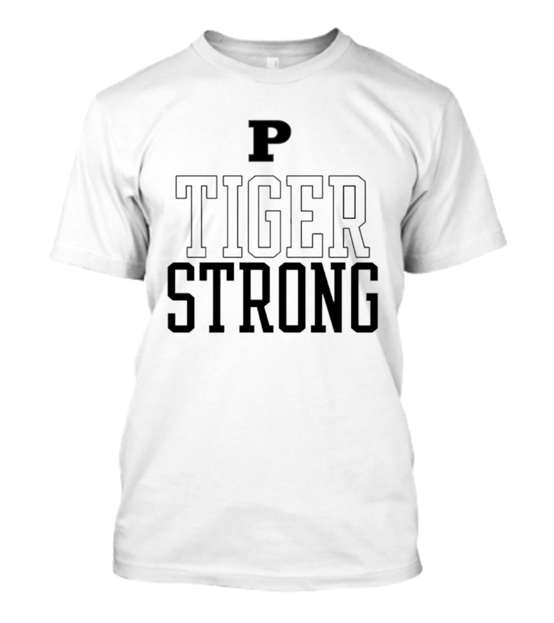 P Tiger Strong School Spirit Team Pride T-Shirt
