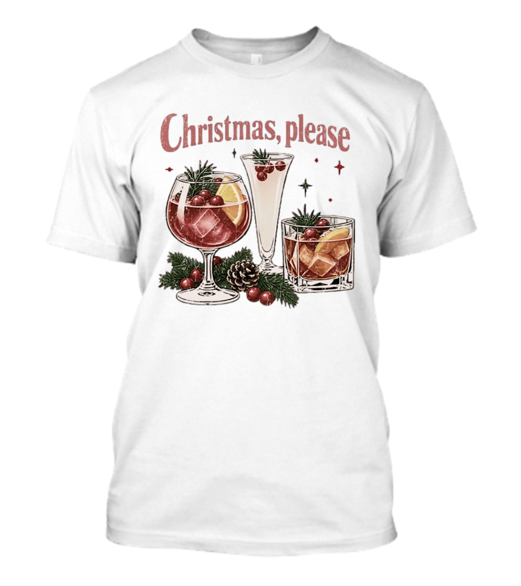 Christmas Please Holiday Cocktail Festive Drink Xmas Party T-Shirt
