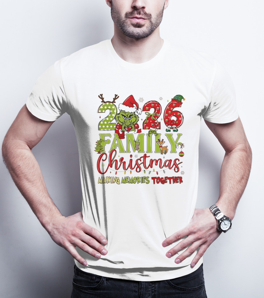 The Grinch 2026 Family Christmas Making Memories Together T-Shirt