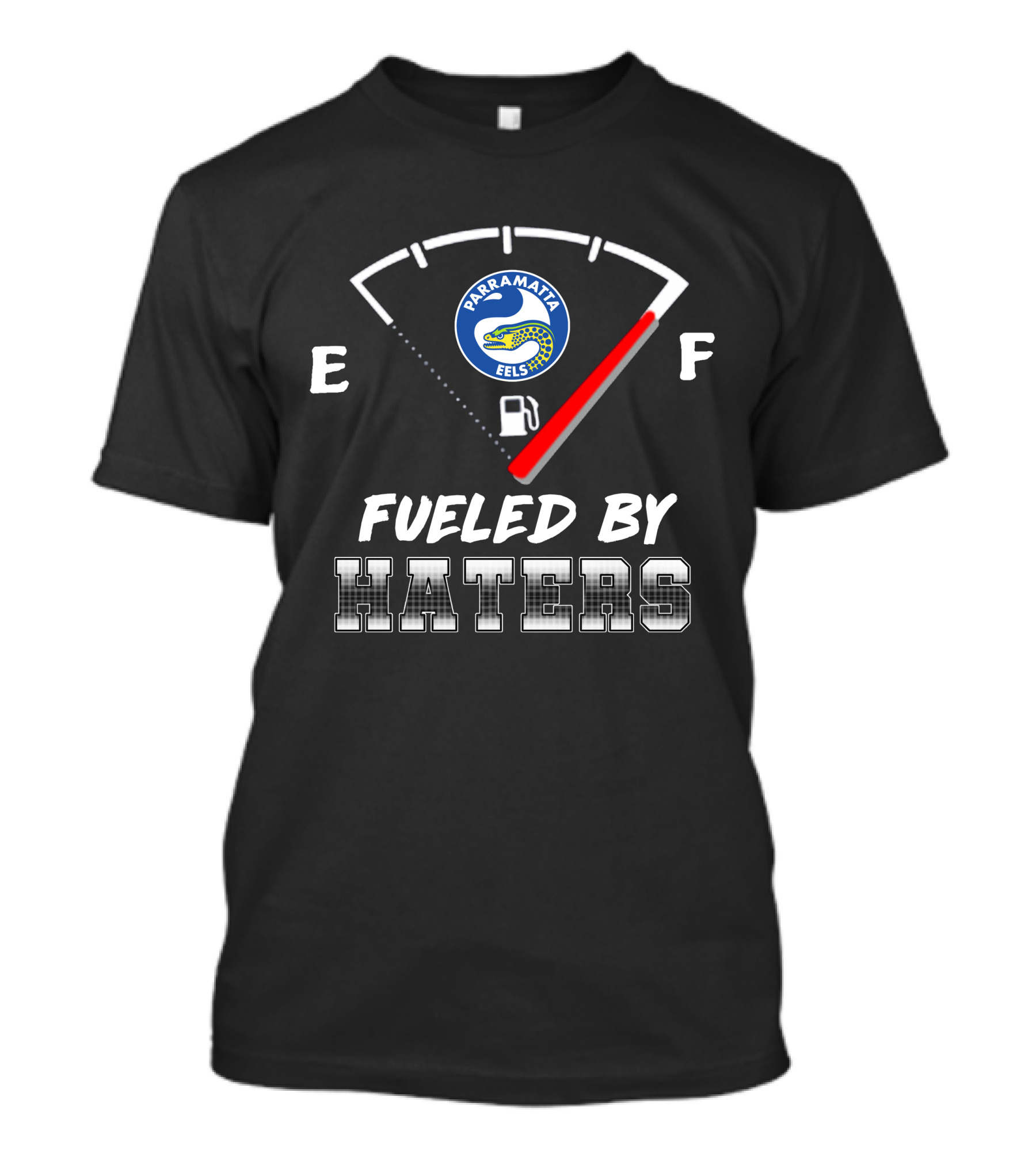 Parramatta Eels Fueled By Haters Fuel Gauge T-Shirt