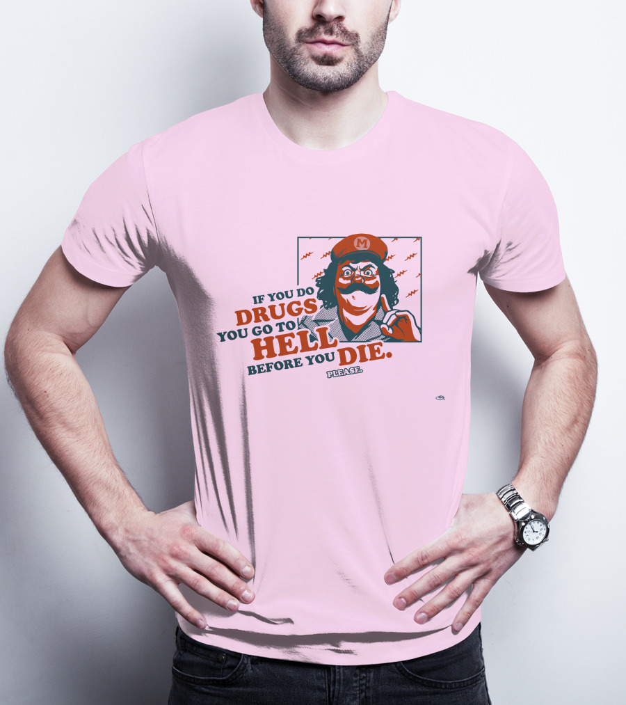 Glen Brogan Captain Lou Albano Warning If You Do Drugs You Go To Hell Before You Die T-Shirt