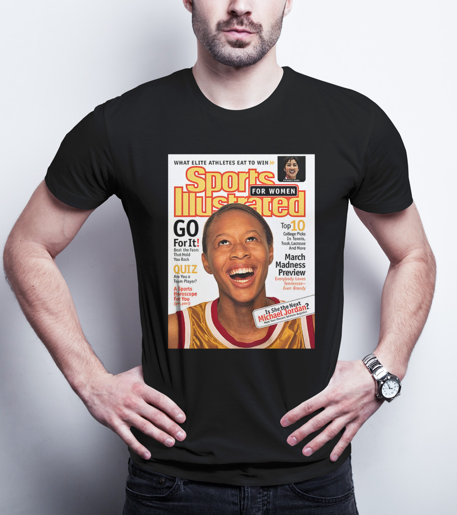 Sports Illustrated For Women Go For It Is She The Next Michael Jordan March Madness Preview T-Shirt